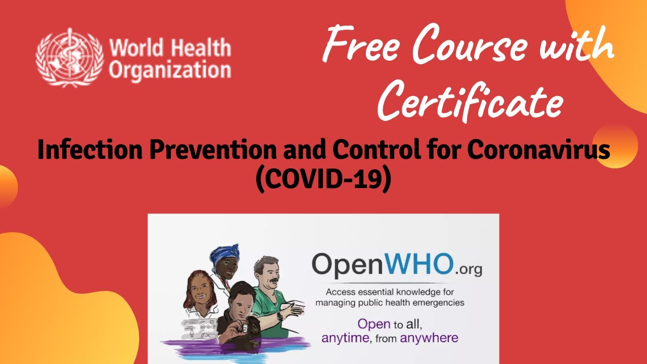 Free Online Course by WHO | Corona Virus Course | 2020 - YouTube