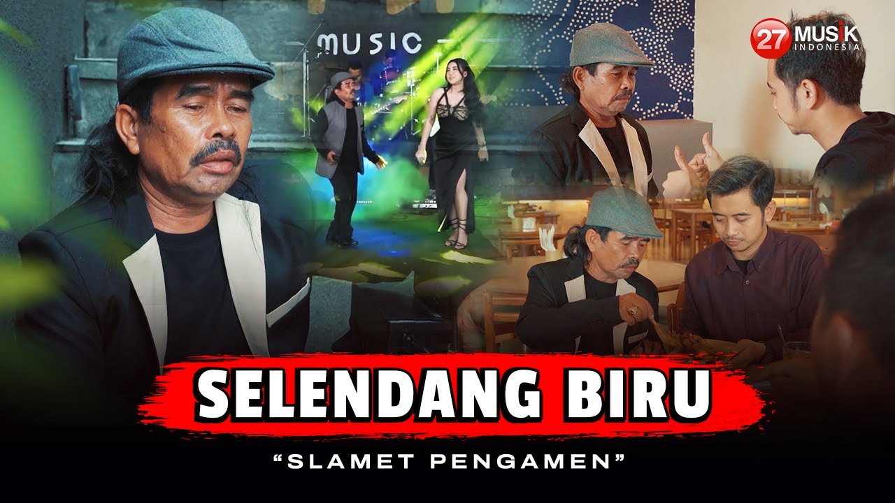 SELENDANG BIRU - SLAMET PENGAMEN | Perjalanan Pak Slamet Menuju ...
