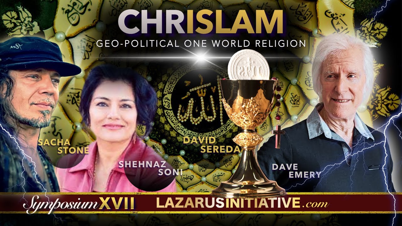 CHRISLAM - Geo-political One World Religion, by The Lazarus initiative - YouTube