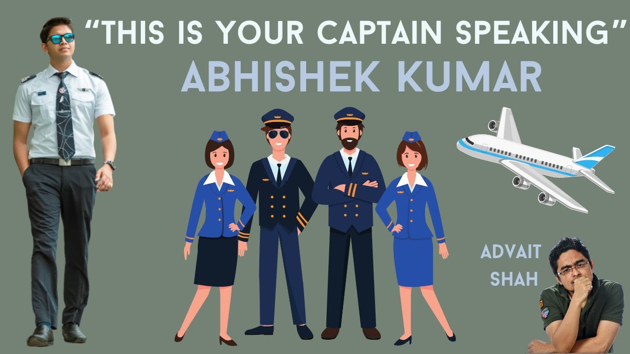 Indian pilot Mr. Abhishek Kumar shares amazing facts - YouTube
