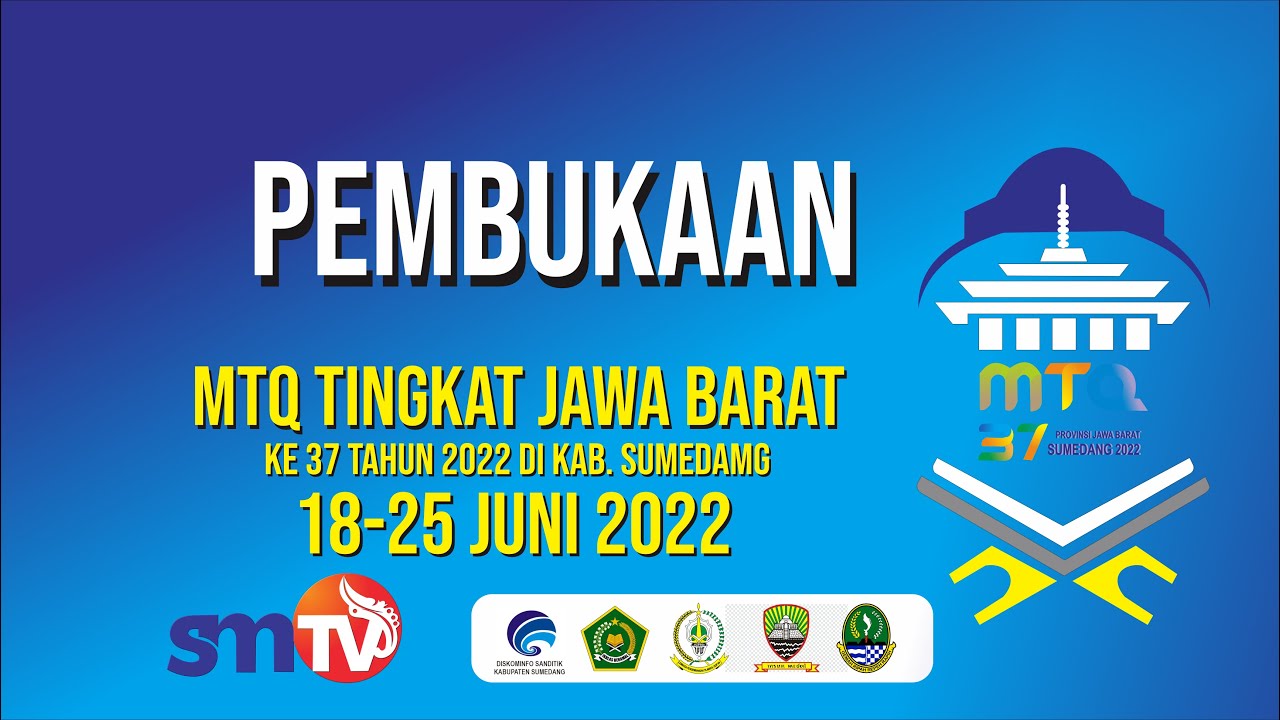 LIVE PEMBUKAAN MTQ KE-37 TINGKAT PROVINSI JAWA BARAT - YouTube