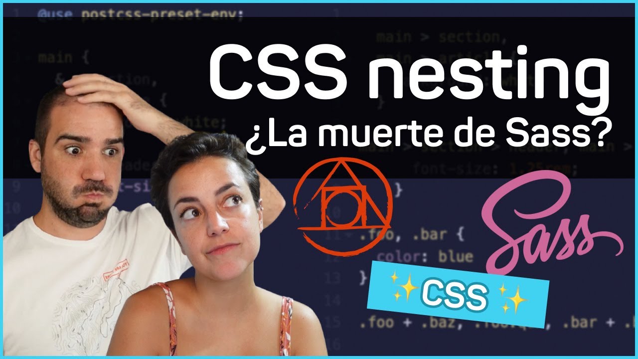 Llega el nesting en CSS: ¿será la muerte de Sass? | la función CodelyTV 69 - YouTube