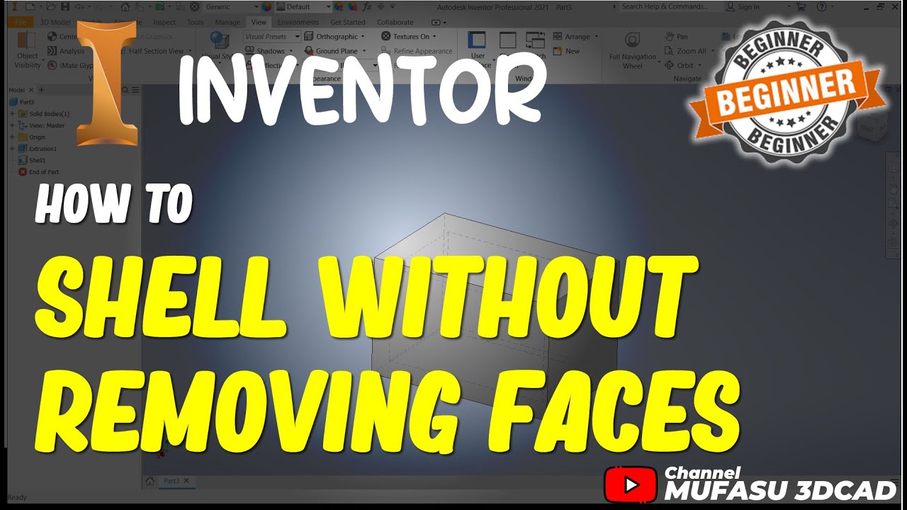 Inventor How To Shell Without Removing Faces - YouTube