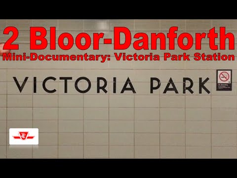 2 Bloor-Danforth - Mini-Documentary: Victoria Park Station - YouTube
