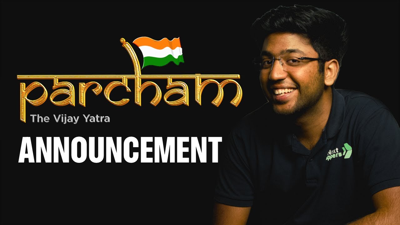 Parcham Announcement 🔥 | Next Toppers - YouTube