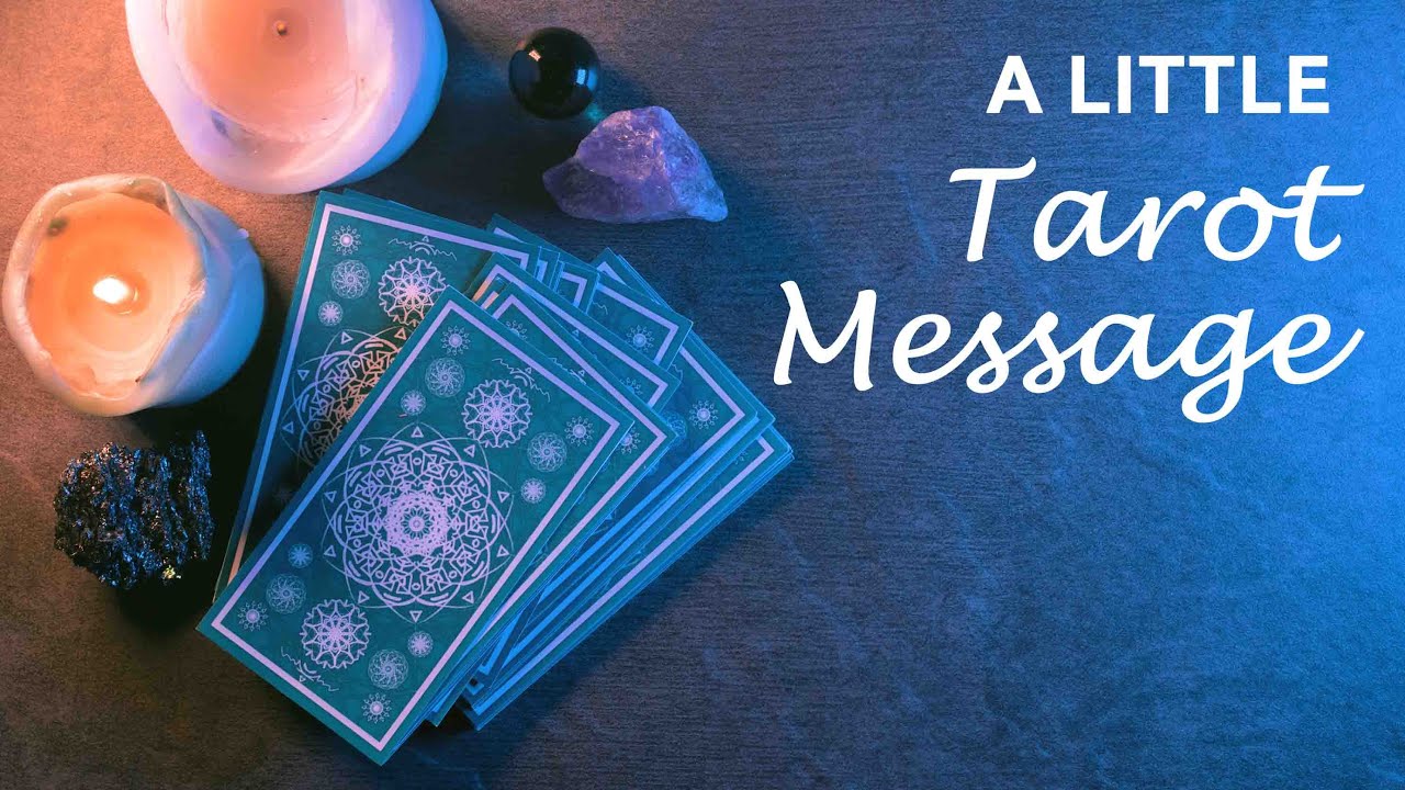 A LITTLE TAROT MESSAGE FOR THE DAY 💖 Truth Well Told Tarot - YouTube