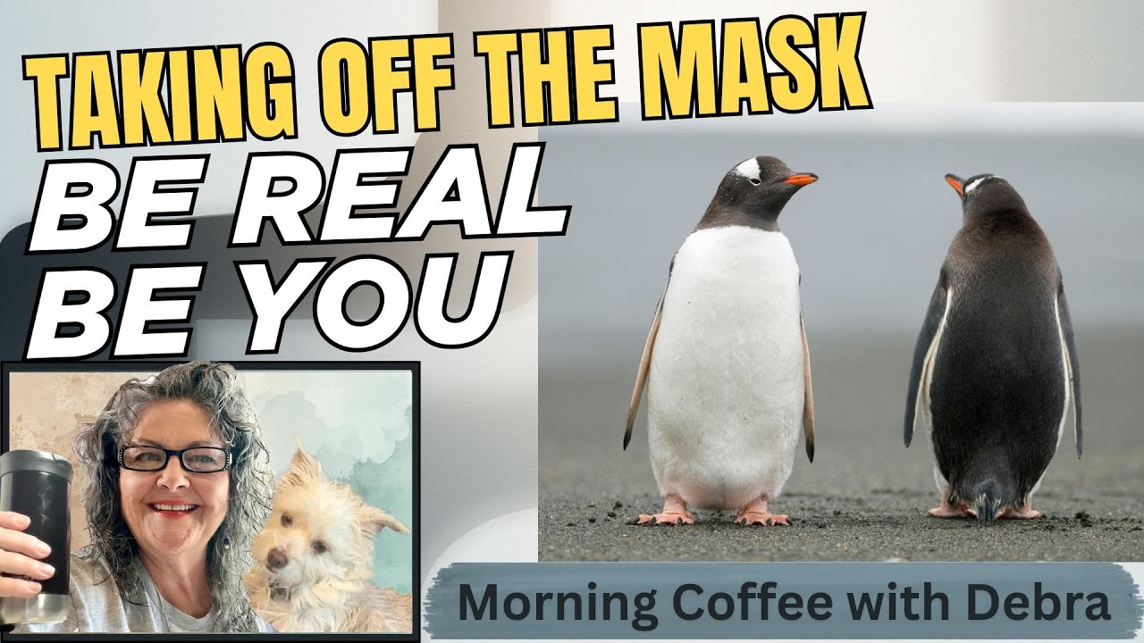 Taking Off the Mask: Living Authentically 🎭 ☕️ Morning Coffee with ...