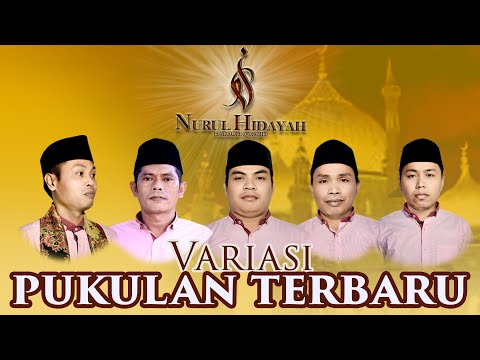 NURUL HIDAYAH VARIASI PUKULAN 2022