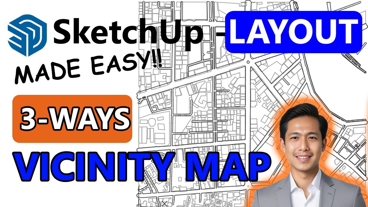 Mastering Vicinity Maps: 3 Powerful SketchUp Layout Techniques! - YouTube