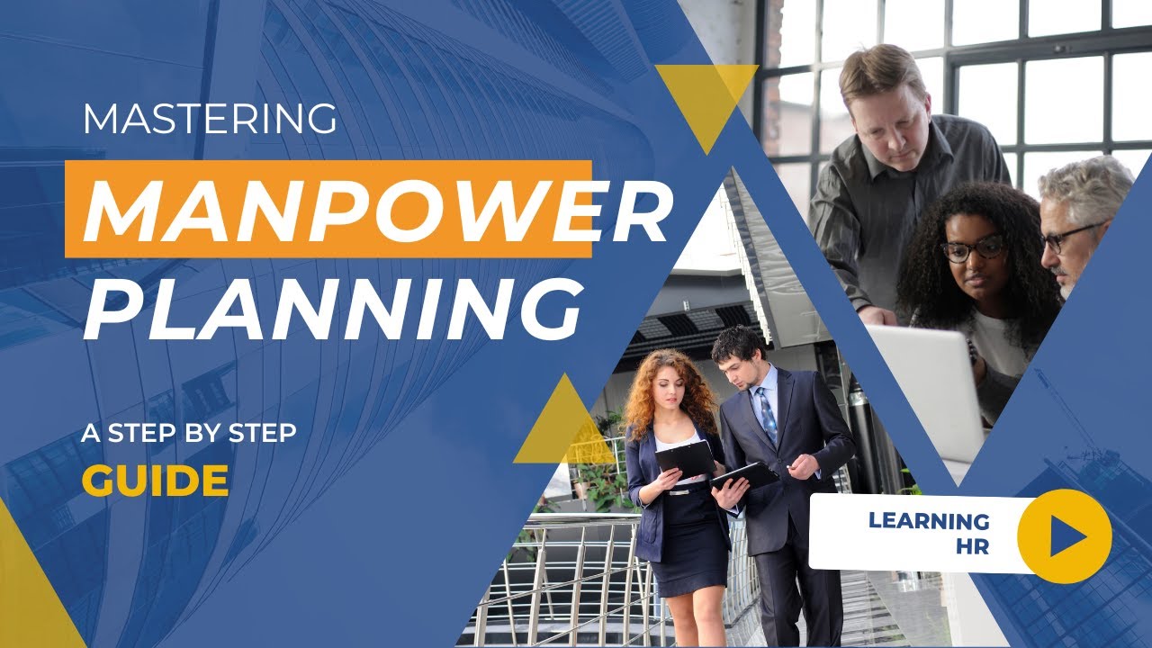 Mastering Manpower Planning A Step by Step Guide - YouTube