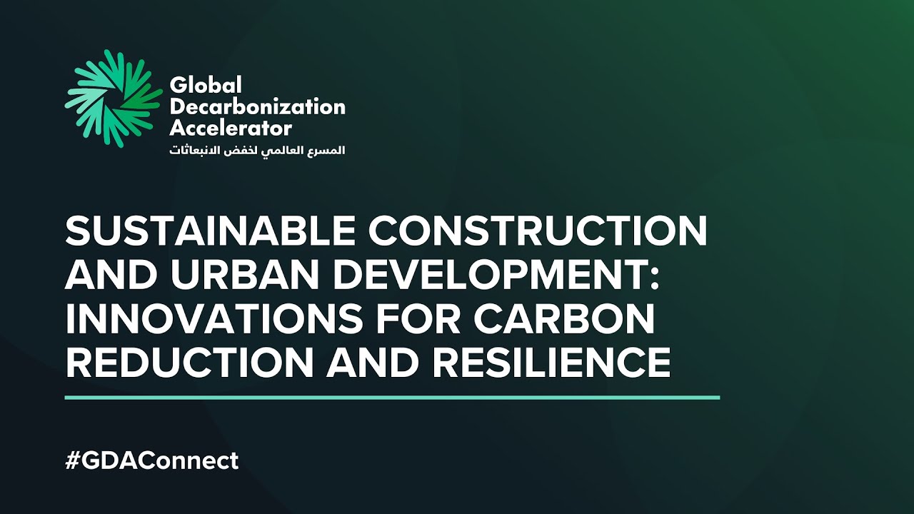 Sustainable construction and urban development Innovations for carbon ...