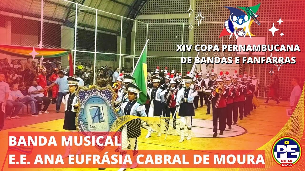 BANDA MUSICAL E. E. ANA EUFRÁSIA C. DE MOURA NA 3ª ETAPA DA XIV COPA PE ...