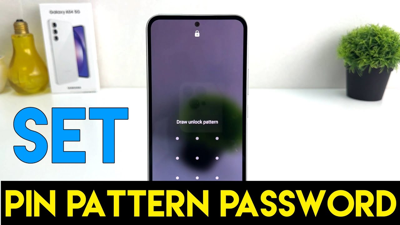 How To Set PIN Pattern Password in Samsung Galaxy A54 - YouTube