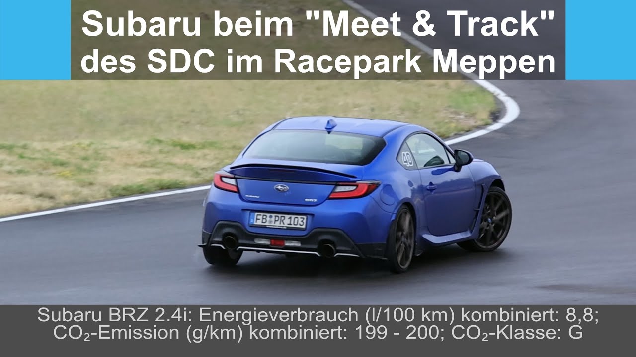 (Reupload) Subaru beim „Meet & Track“ des SDC im Racepark Meppen - YouTube