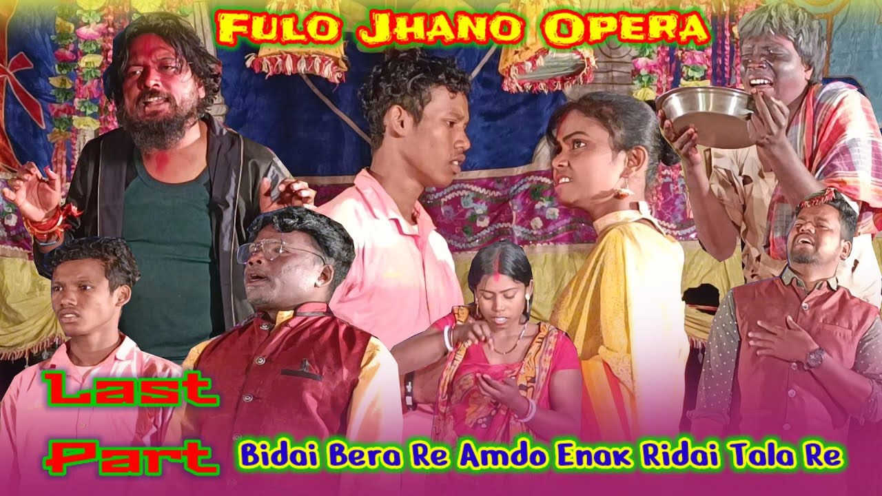 Last Part // Bidai Bera Re Amdo Enak Ridai Tala Re // Santali Film ...
