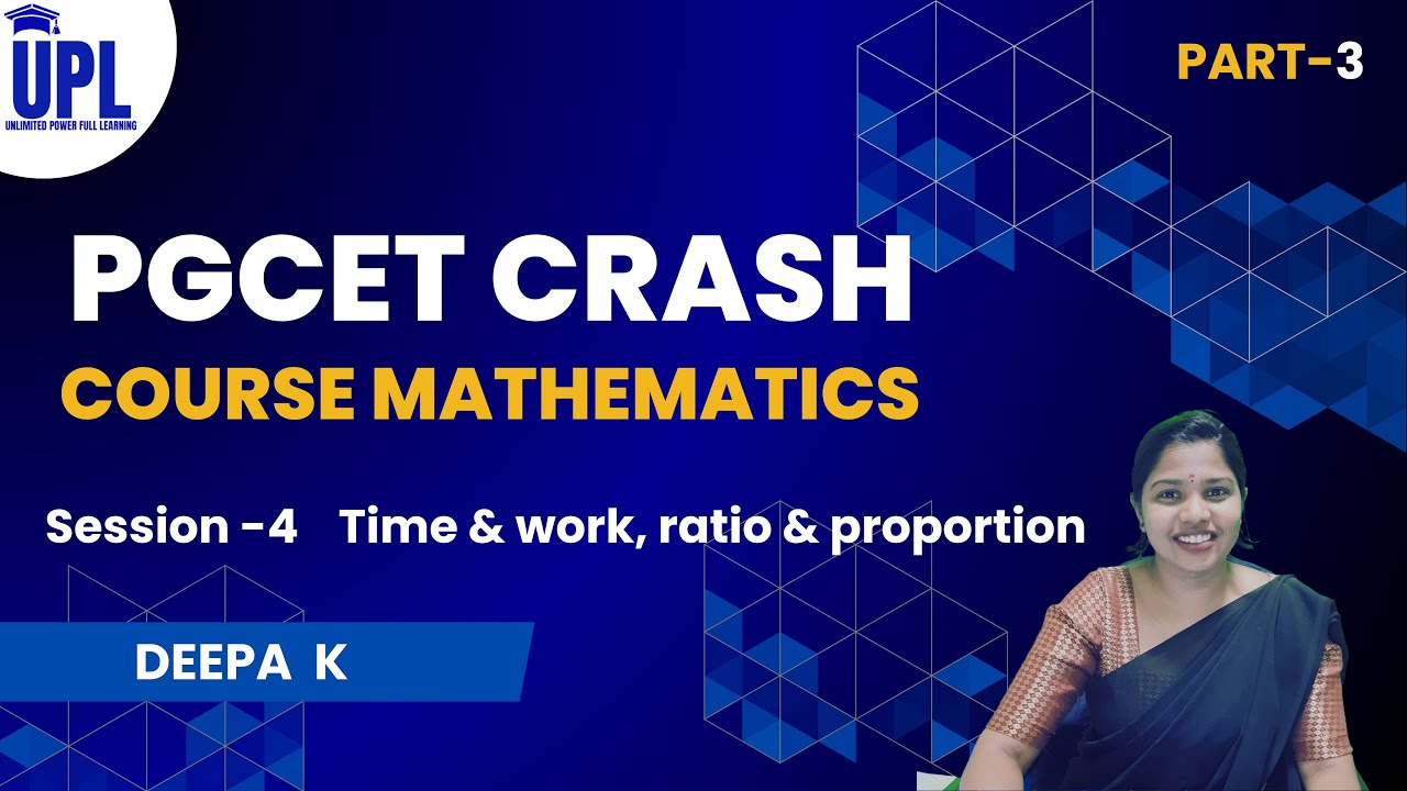 Session 4 Time Work Ratio Proportion Part 3 UPL Unlimited session-4-time-work-ratio-proportion-part-3-upl-unlimited