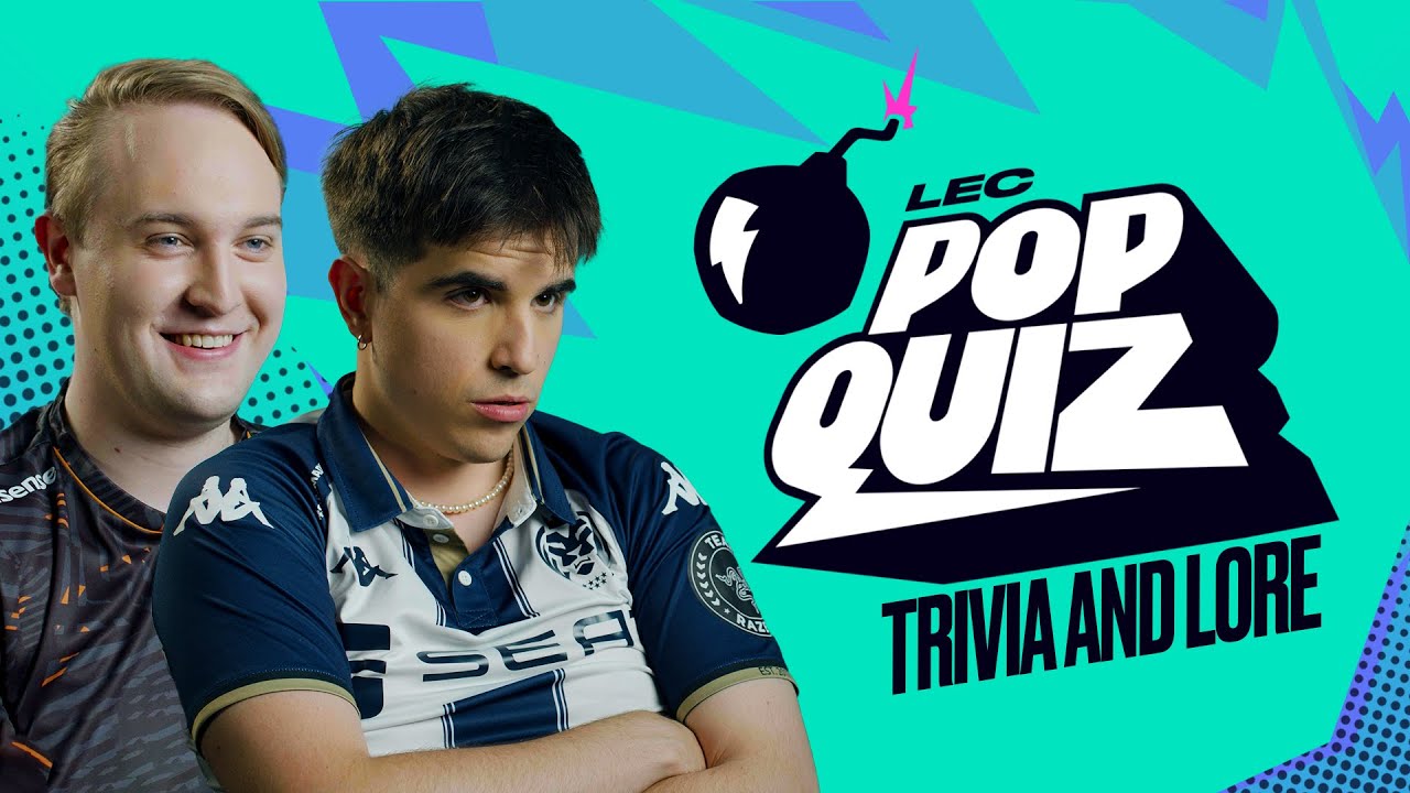 Trivia And Lore LEC Pop Quiz 2023 Summer YouTube trivia-and-lore-lec-pop-quiz-2023-summer-youtube