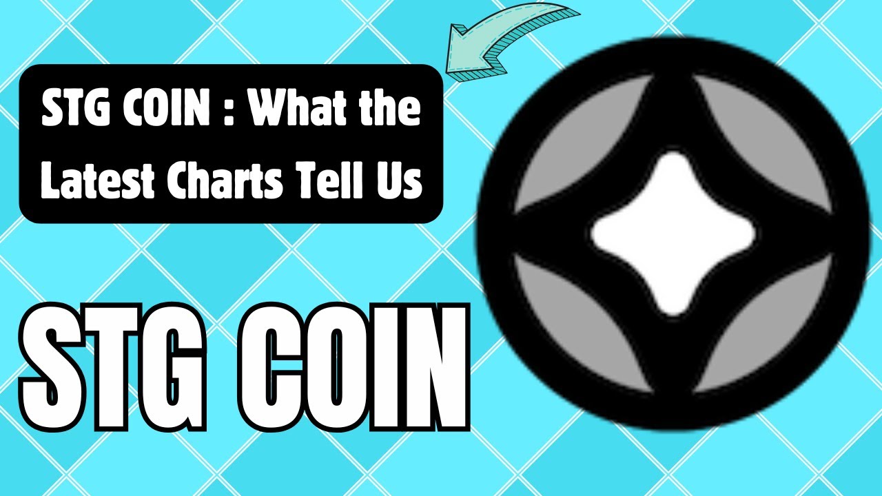 STG COIN : LATEST TREND ANALYSIS! - YouTube