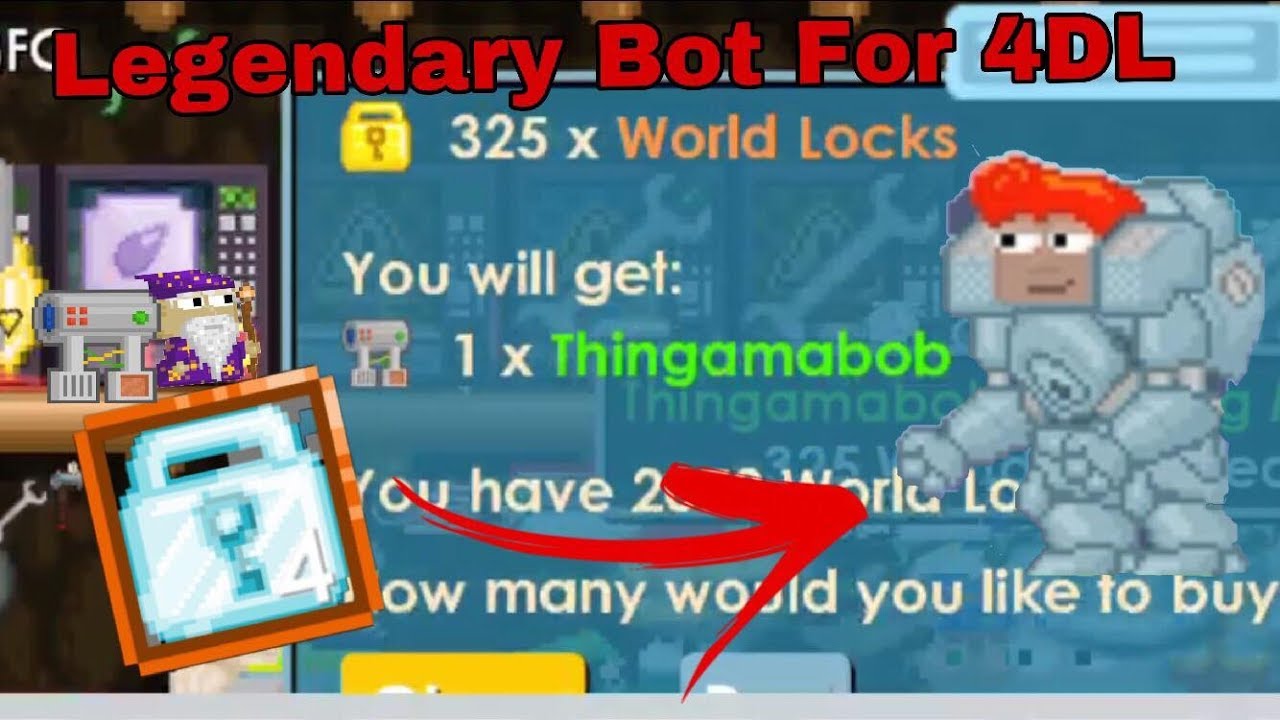 How To Get LEGENDARY BOT For 4DL ONLY! *MUST WATCH* | Growtopia - YouTube