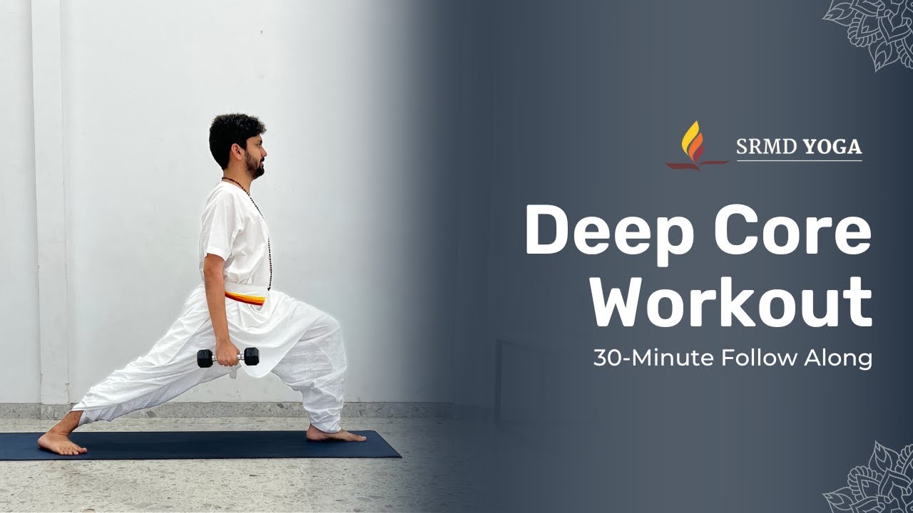 Deep Core Workout | 30-Minute Follow Along | SRMD Yoga - YouTube