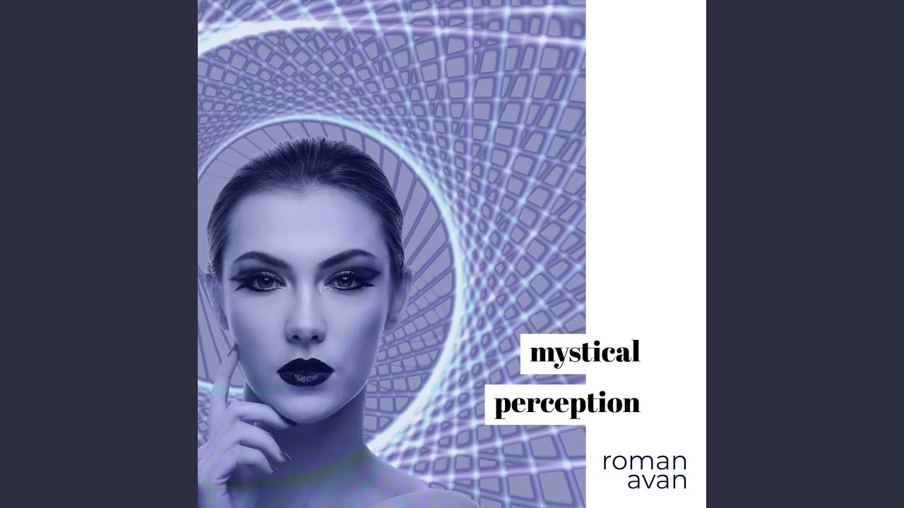 Mystical Perception - YouTube