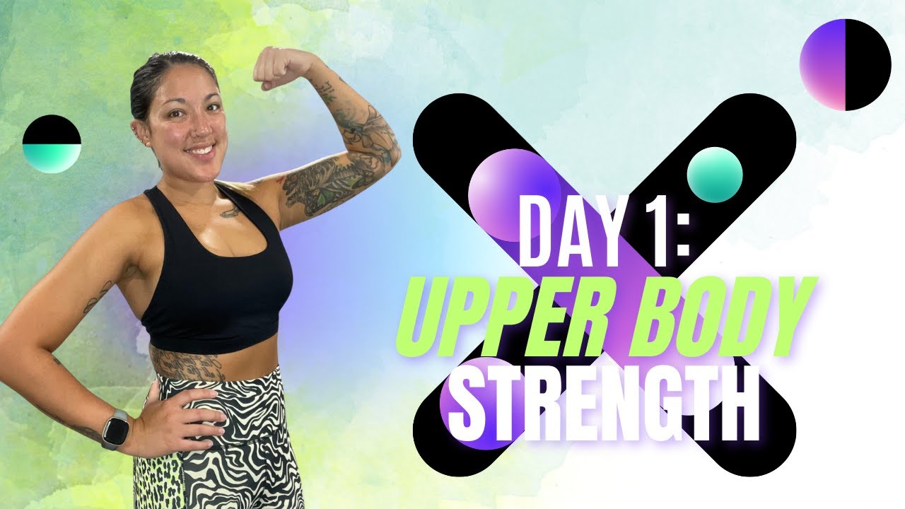 Day 1: Upper Body Strength - 50 Minutes | 6 Day Challenge Weighted UB ...