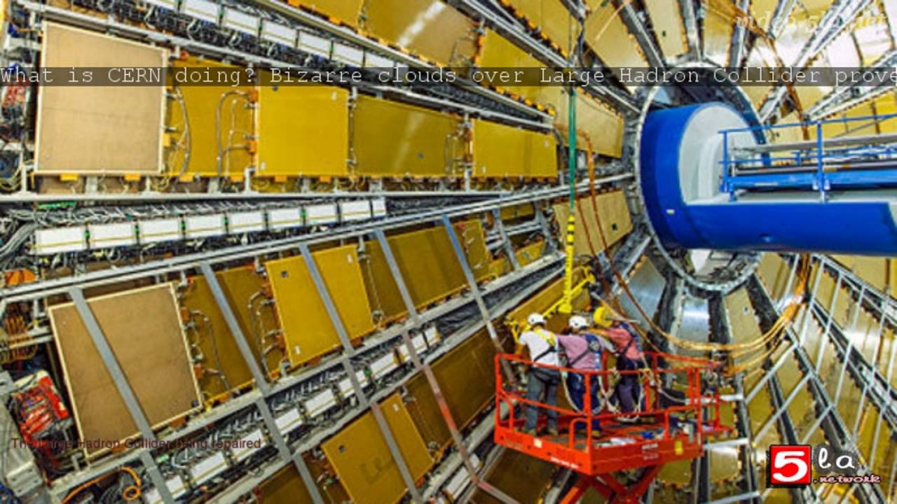 What is CERN doing? Bizarre clouds over Large Hadron Collider 'prove ...