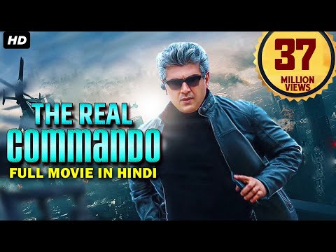 The Real Commando | New Released South Indian Hindi Dubbed Movie 2024 | Thala Ajith, Nayanthara