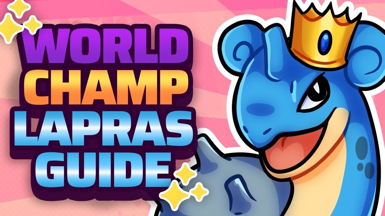 The ULTIMATE LAPRAS Guide | Tips & Tricks | LG slash - YouTube