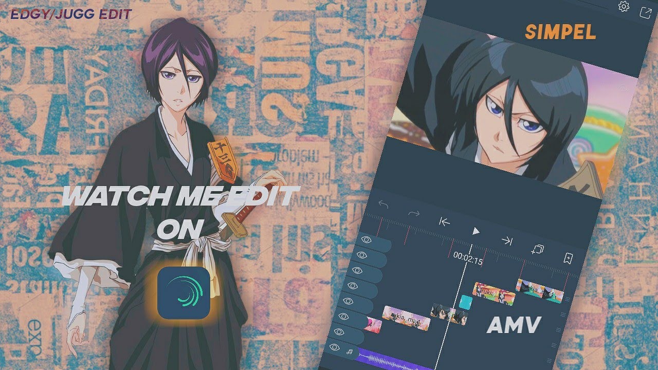 WATCH ME EDIT (AMV) ON ALIGHT MOTION!!!😳👌 - Alight Motion Tutorial ...