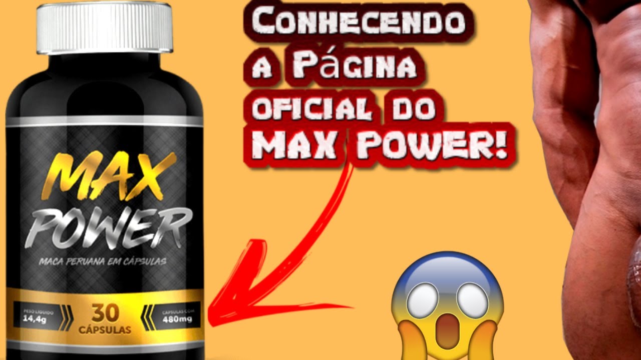 Max power, conhecendo a pagina oficial do Max power e seus benefícios ...