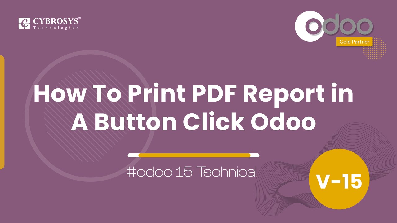 How To Print PDF Report In A Button Click | Odoo 15 Technical Videos ...