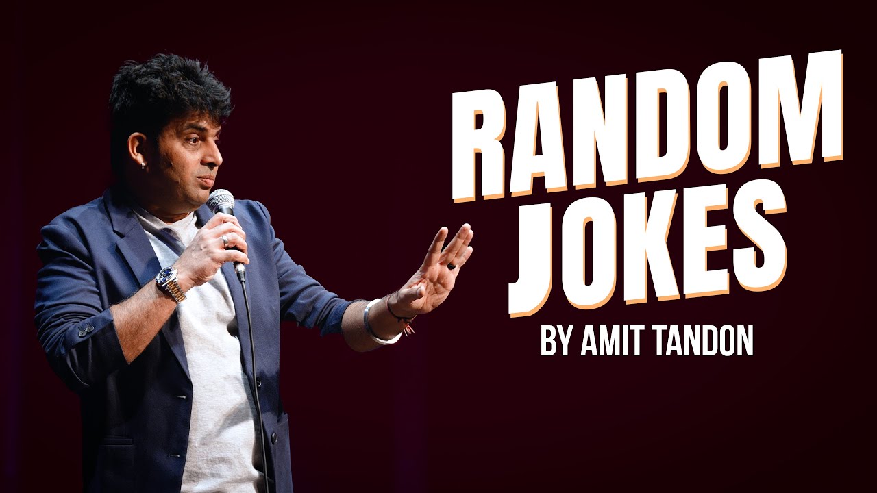 Random Jokes by Amit Tandon | Stand up Comedy - YouTube