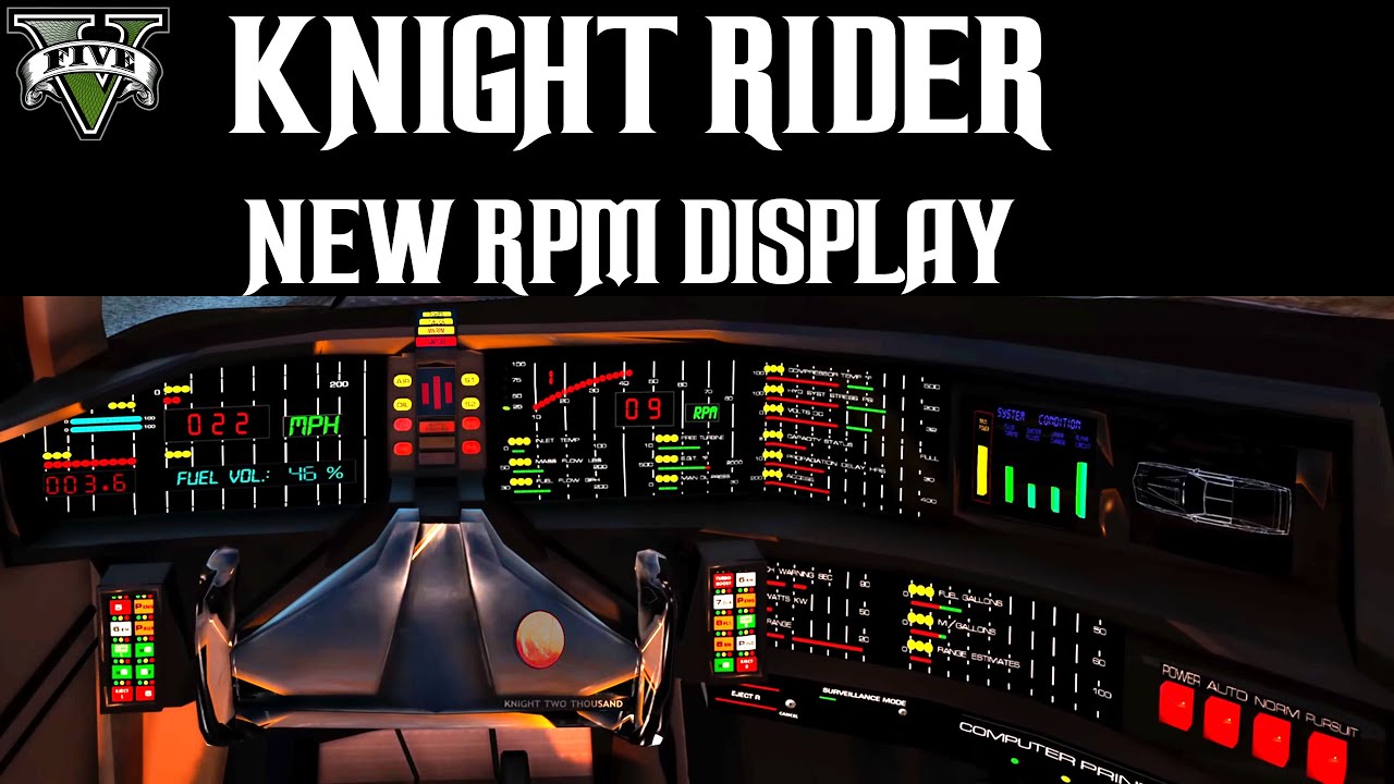 Knight Rider Mod GTA 5 - New original RPM Display - YouTube