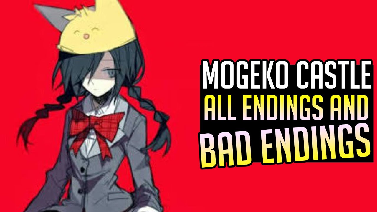 Mogeko Castle [18] All Endings, Bad Endings and Deaths - YouTube
