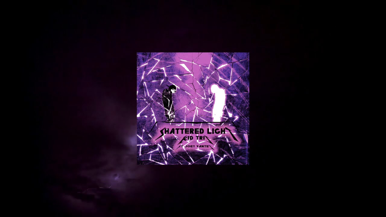 Kid Tris - Shattered Light ft. Joey Vantes (Prod by Groovy Mar$) - YouTube
