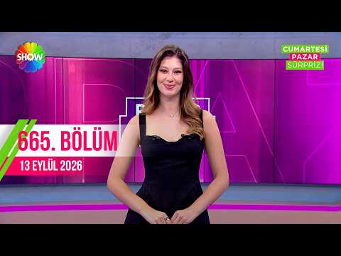 Pazar Sürprizi 665. Bölüm | 13 Eylül 2026