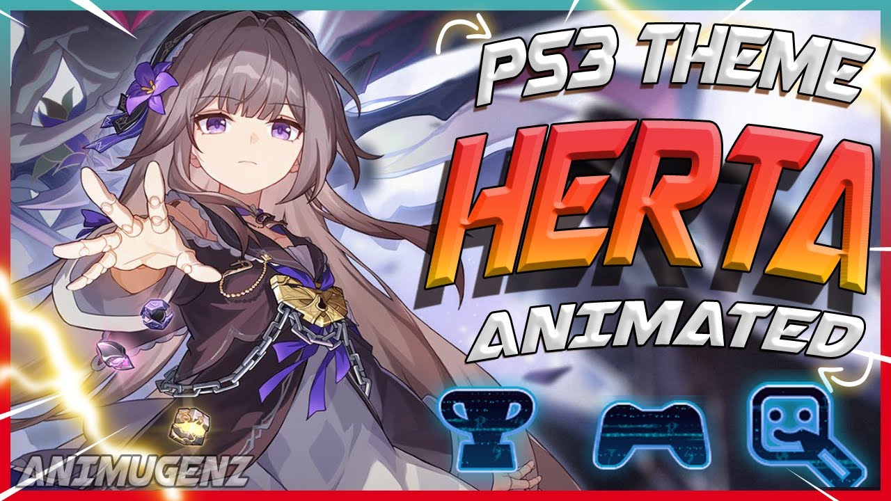 『PS3』Honkai: Star Rail Swarm Disaster | Herta PS3 Animated Theme | My ...