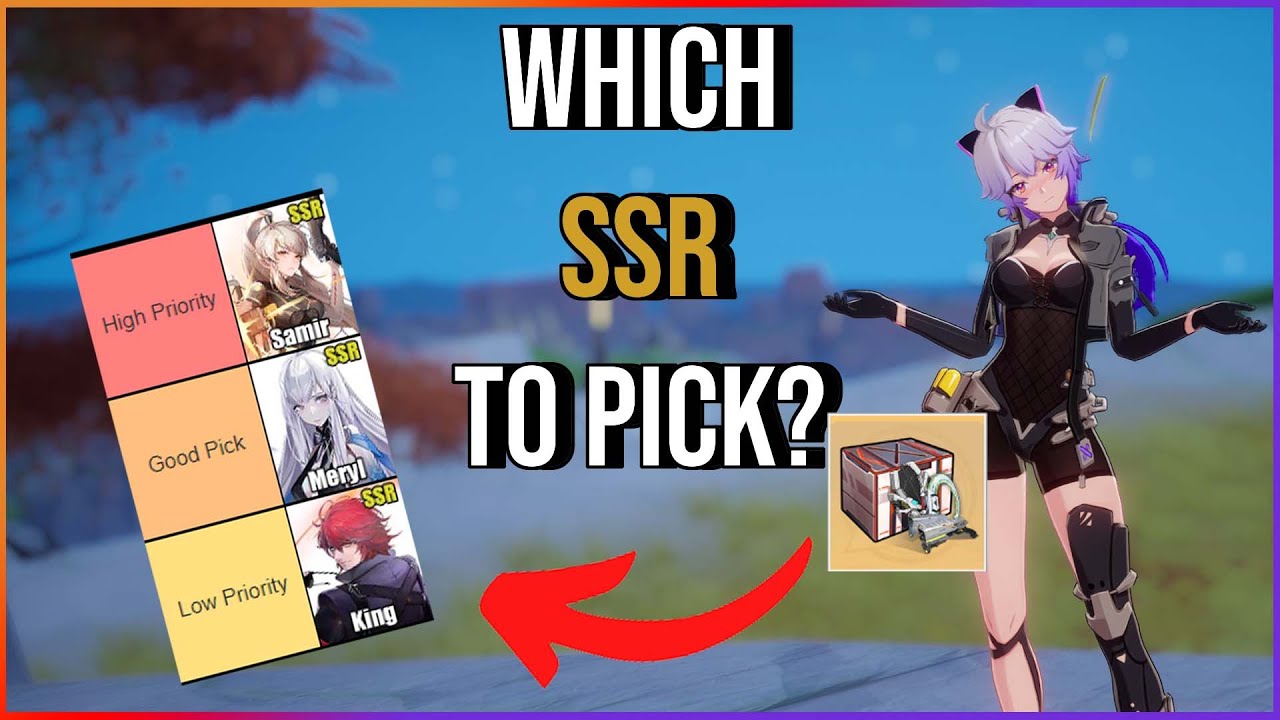 SSR Box Which SSR To Pick? | Tower of Fantasy - YouTube