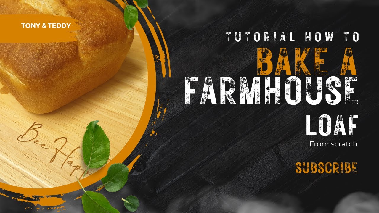 How to bake a white Farmhouse loaf. Easy recipe. - YouTube