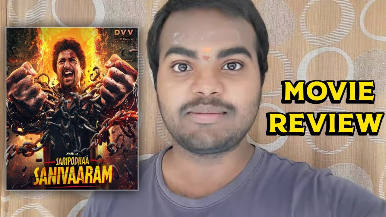 Saripodhaa Sanivaram Movie Review | Nani | Priyanka Mohan | Vivek ...