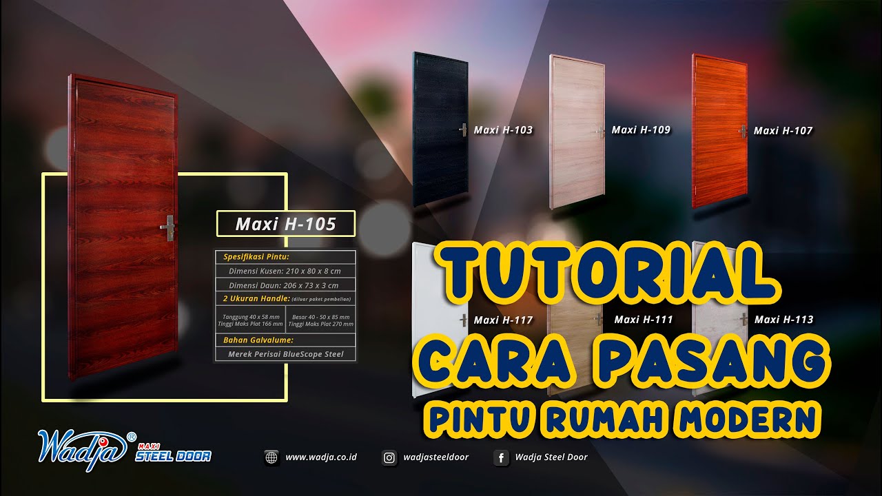 Tutorial Pemasangan Produk Pintu Rumah Minimalis Terbaru dari Wadja ...