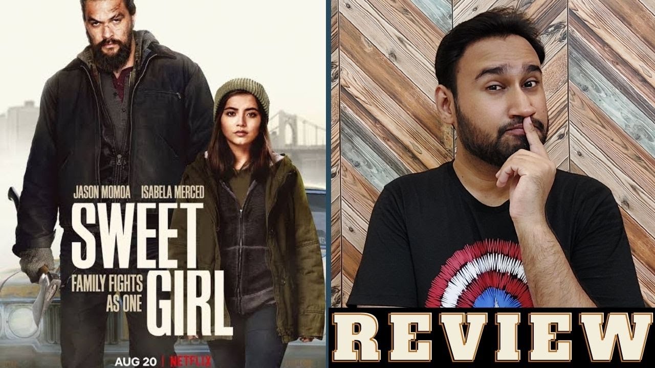 Sweet Girl (2021) Movie Review | Sweet Girl Netflix | Sweet Girl Review ...
