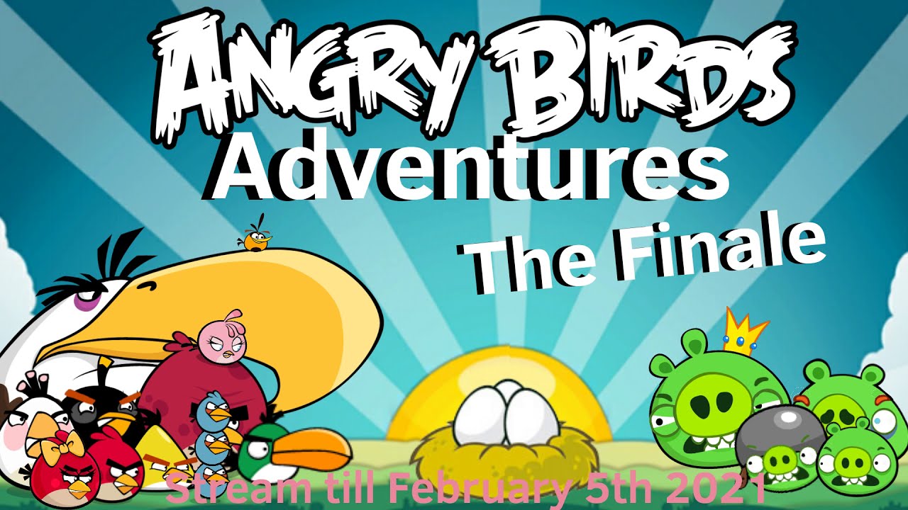 Angry Birds Adventures Season 2 Trailer - YouTube