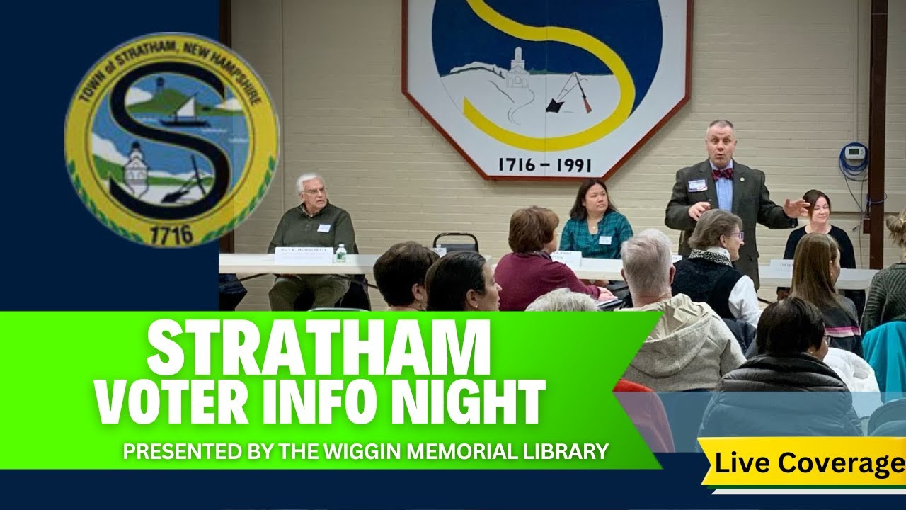 Stratham Voter Information Night || Wiggin Memorial Library Event - YouTube