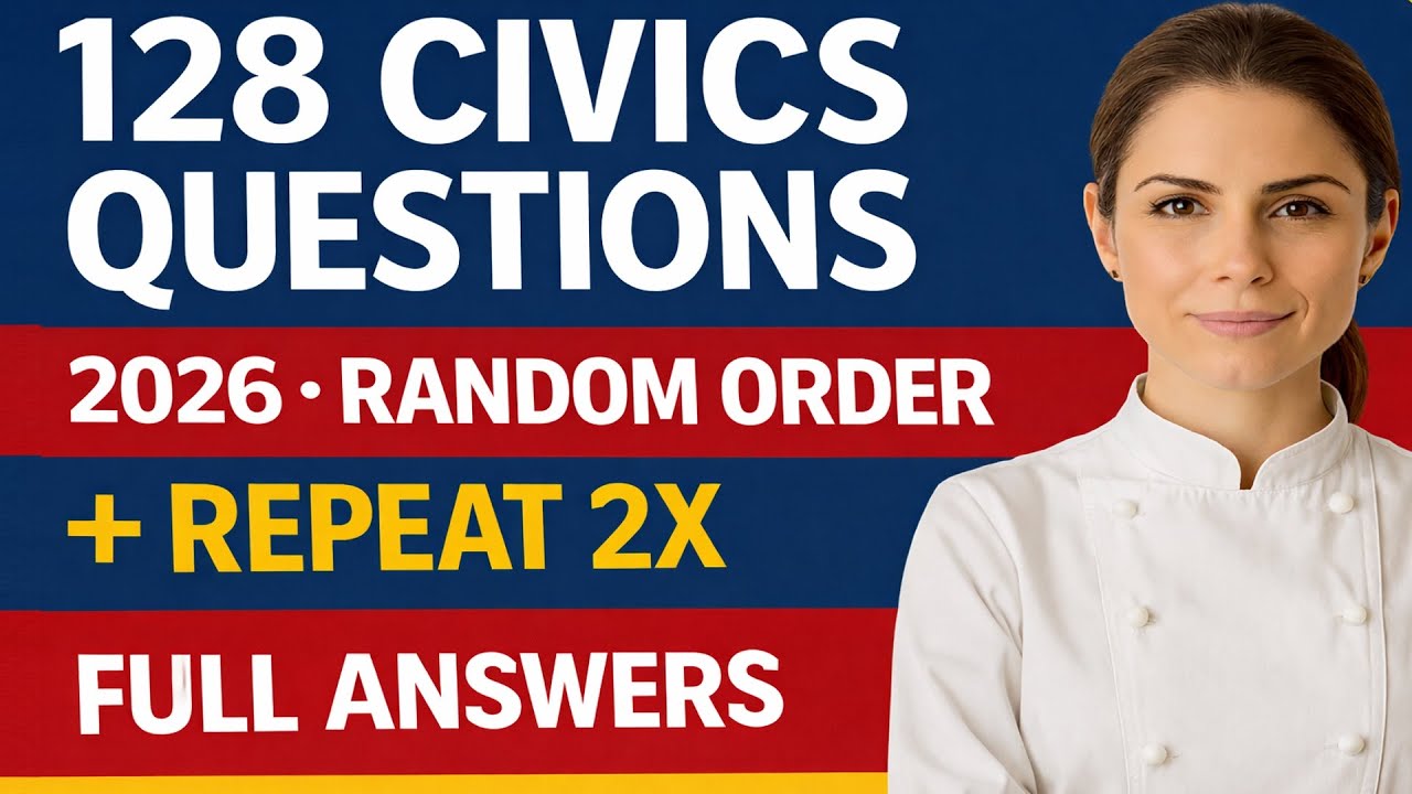 128 CIVICS QUESTIONS 2025 for US Citizenship Interview (Random Order ...