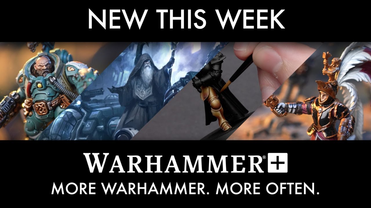 What's New With Warhammer+ The 31st of August 2022 - YouTube