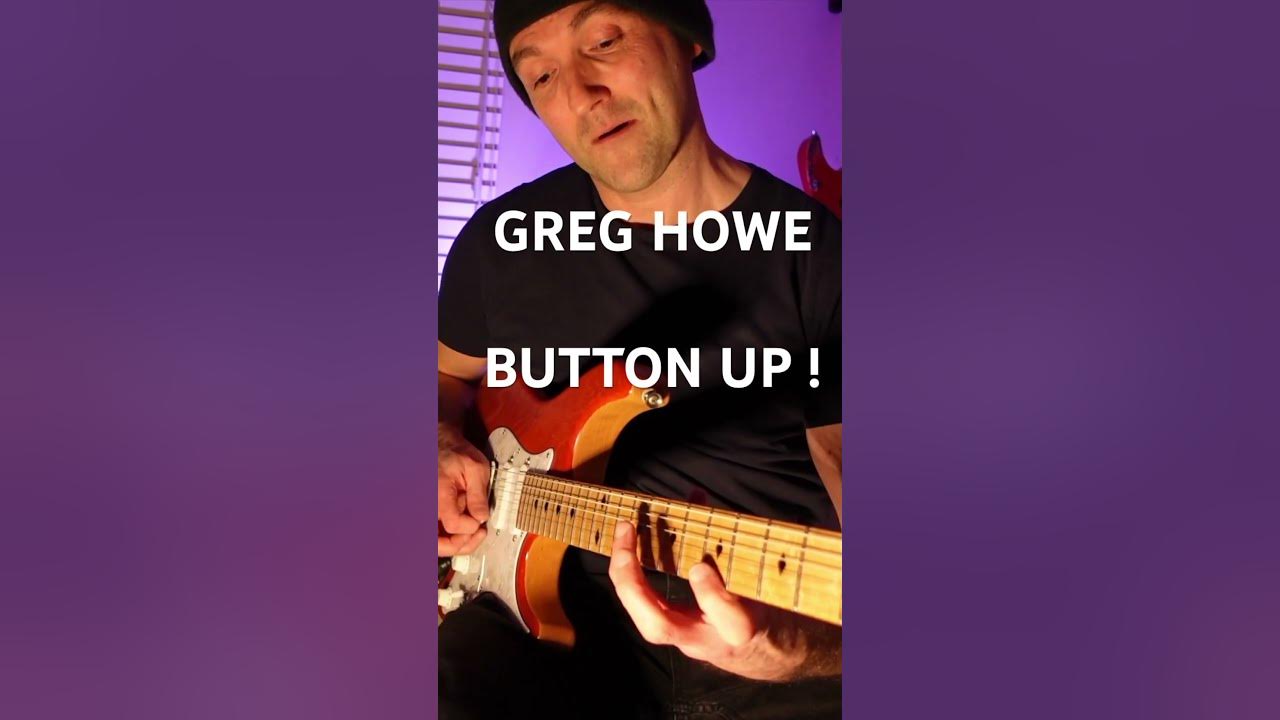 Greg Howe Button Up #greghowe #greghoweguitar #greghowestyle #fusionguitar #shredguitar - YouTube