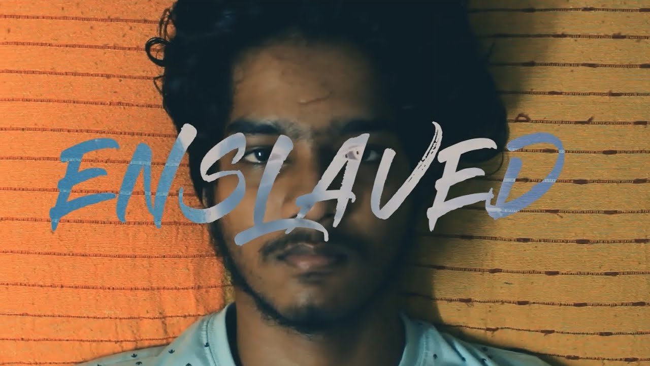 Enslaved | Short Film | 10 Day Filmmaking Challenge | Naqaab Filmmaking ...