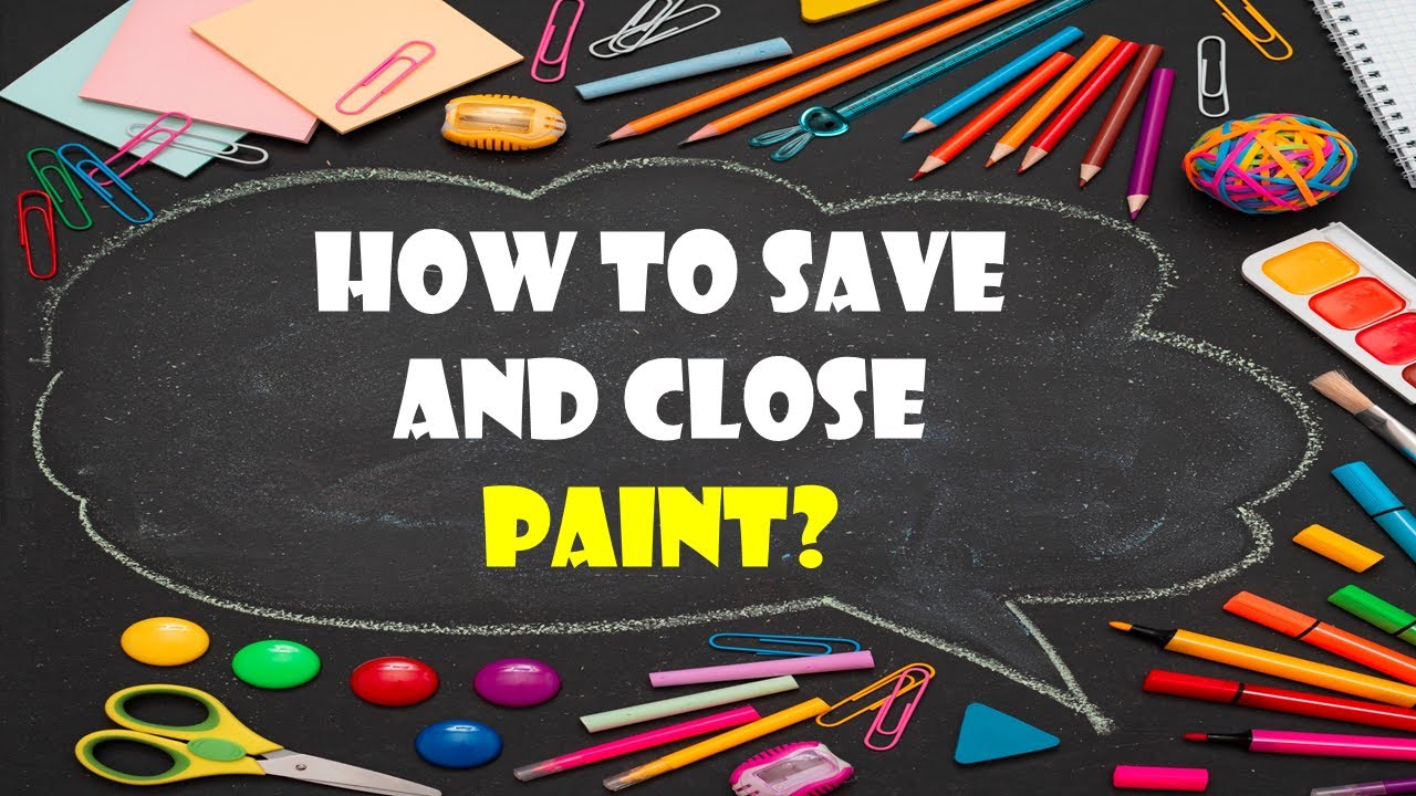 #Paint #Save #close #PSEB How to save a file and close Paint - YouTube